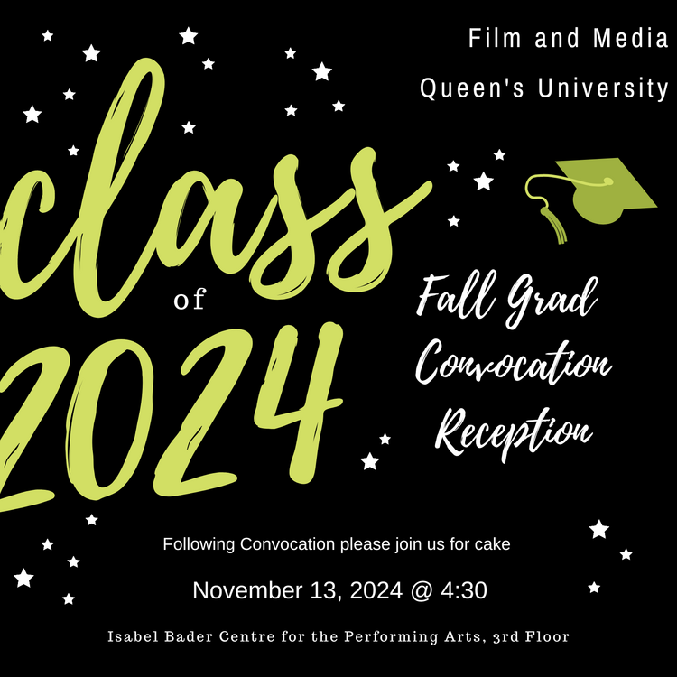 Fall Convocation Reception | Queen's Film and Media